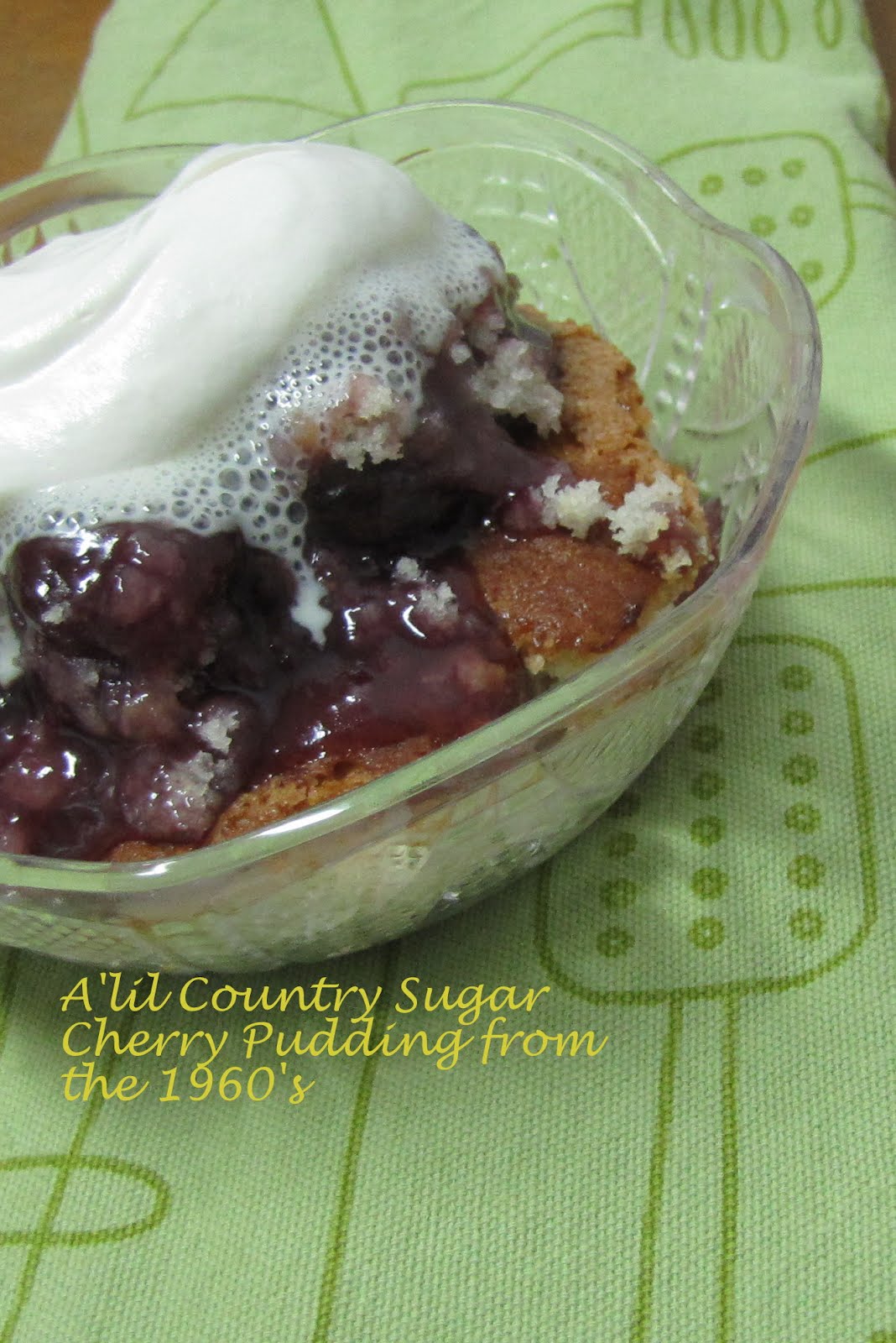 A'lil Country Sugar: Cherry Pudding and a Just-A-Pinch Give-away