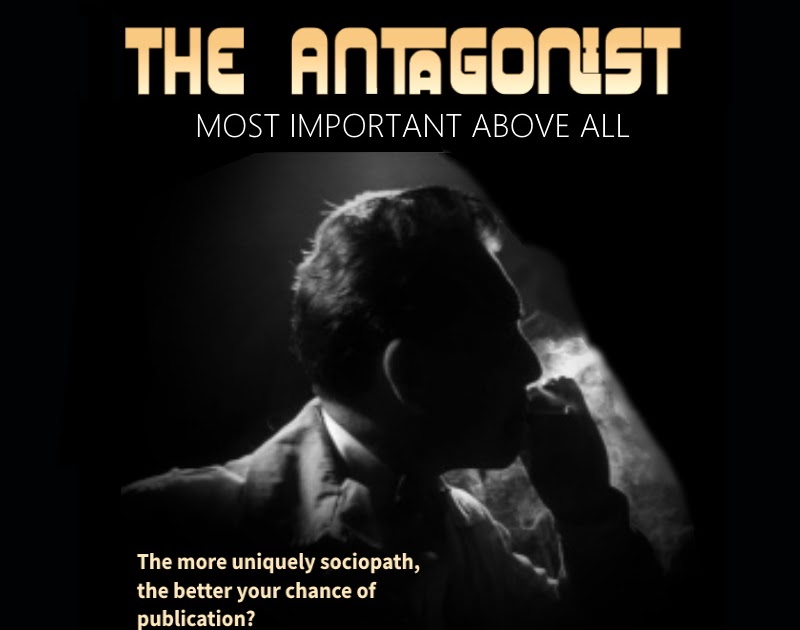 Antagonist - Unquestionably the Novel's Most Important Character?