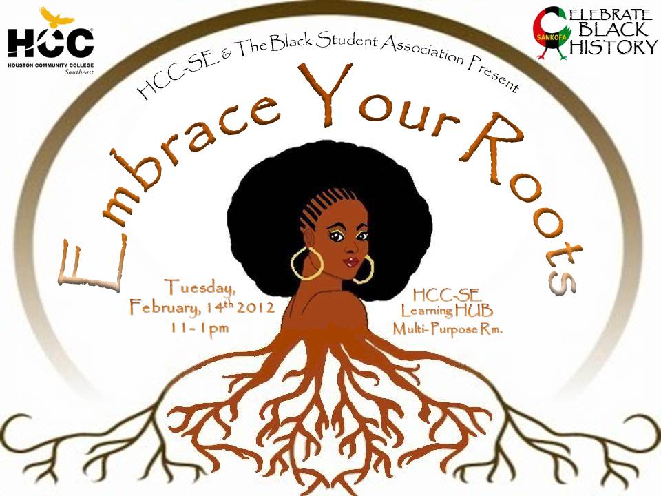 Luv ♥ My ♥ Kynxx: Embrace Your Roots: Houston Community College SE