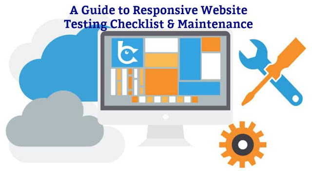 A Guide to Responsive Website Testing Checklist & Maintenance - World ...