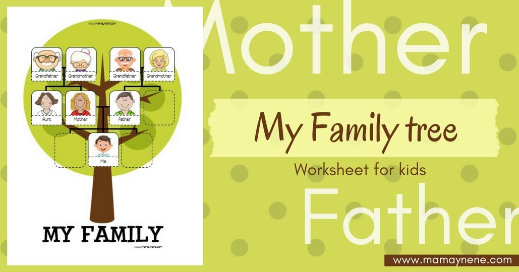 My family tree - worksheet for kids | Mamá y nené - Maternidad y ...