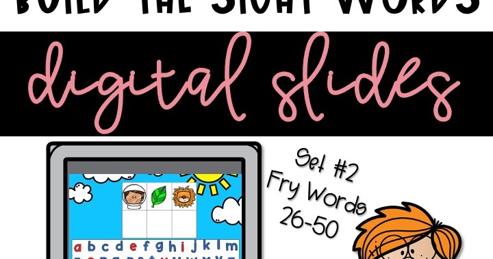 3 Sight Word Practice Ideas for a Digital Classroom | The Iced Latte ...