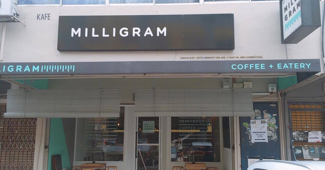 一个人去 Milligram Cafe @ Taman Mayang Jaya