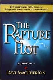 The End Times Passover: The "Left Behind" Rupture by Dave MacPherson