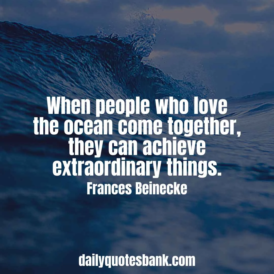 121 Inspirational Ocean Quotes That Will Make You Calm