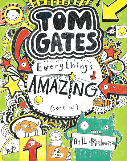 George's Brilliant Books: Tom Gates by Liz Pichon