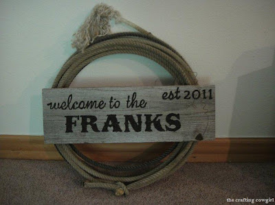 The Crafting Cowgirl: The Lasso Welcome Sign