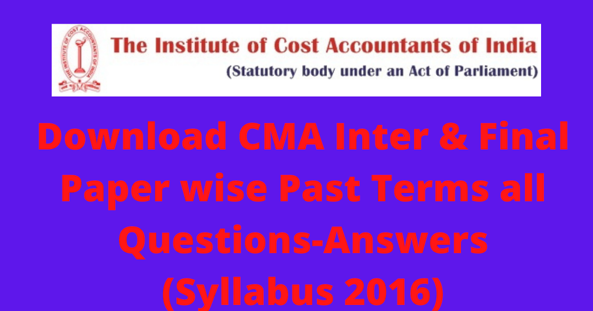 Download CMA Exam's Suggested Questions with Answers - (Syllabus 2016 ...