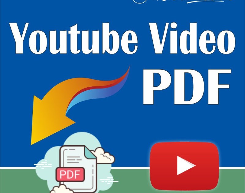 Youtube Video PDFs: 08-10-2020