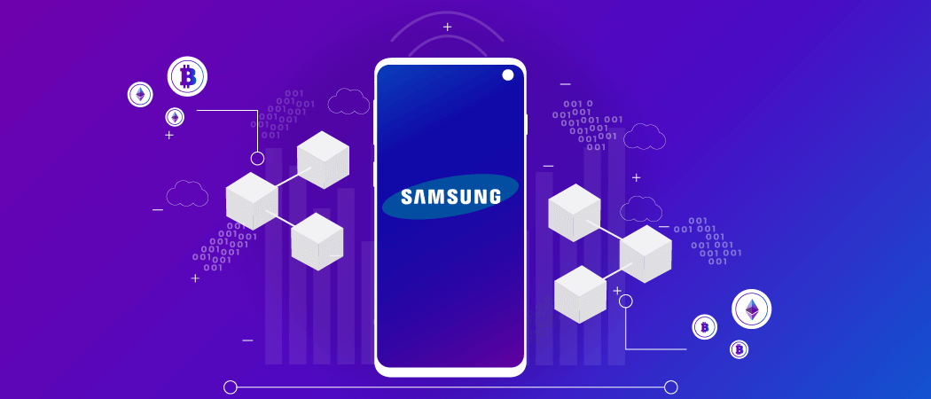 Samsung Makes It Easier to Use Blockchain on Galaxy Devices With ...