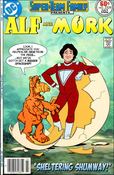 Super-Team Family: The Lost Issues!: Alf and Mork