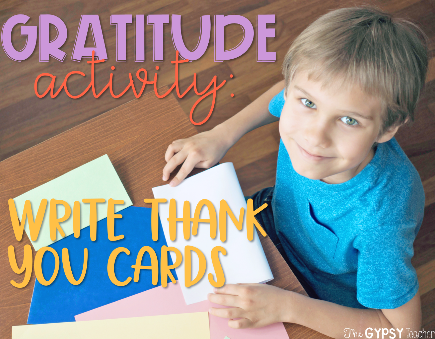 7 Gratitude Activities For Your Classroom The Gypsy Teacher 7-gratitude-activities-for-your-classroom-the-gypsy-teacher