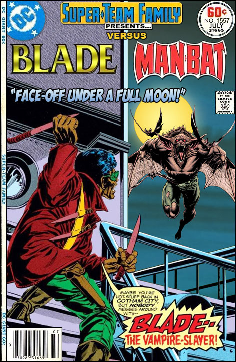 Super-Team Family: The Lost Issues!: Blade Vs. Man-Bat