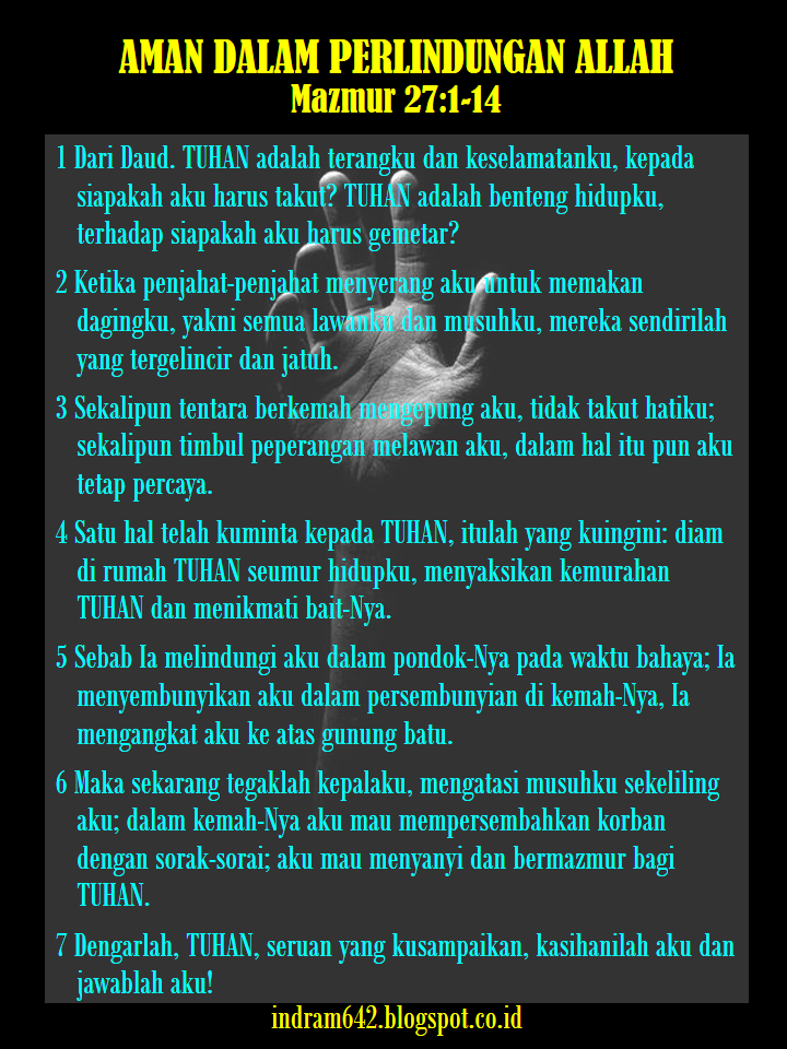SENI MENULIS ISI HATI TUHAN : AMAN DALAM PERLINDUNGAN ALLAH , Mazmur 27 ...