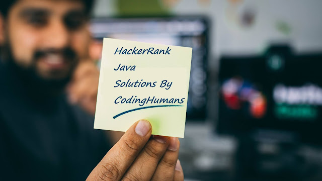 Java Stdin And Stdout I HackerRank Solution By CodingHumans Java Stdin And Stdout I HackerRank Solution By CodingHumans