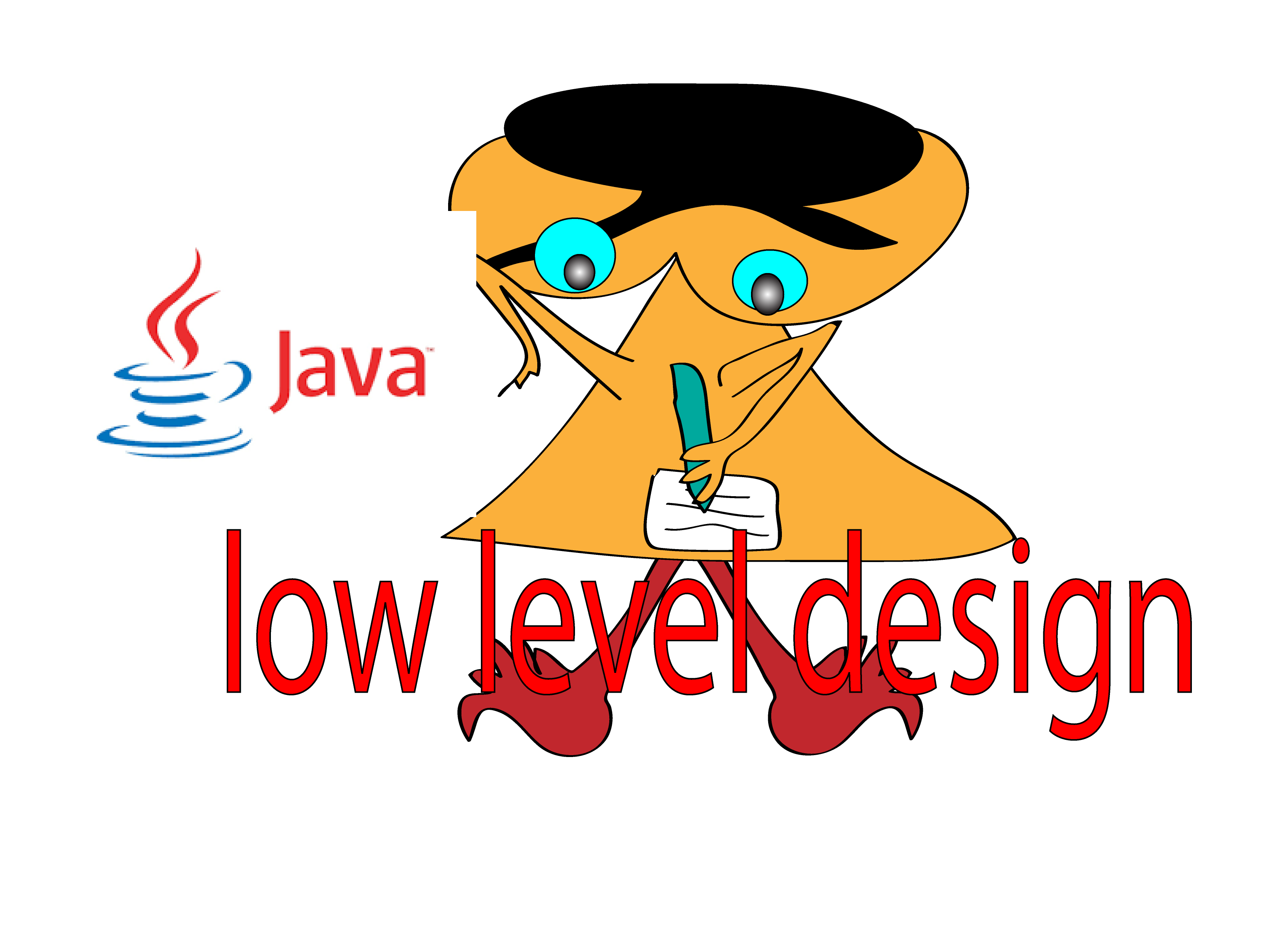 How to do low level design in java?