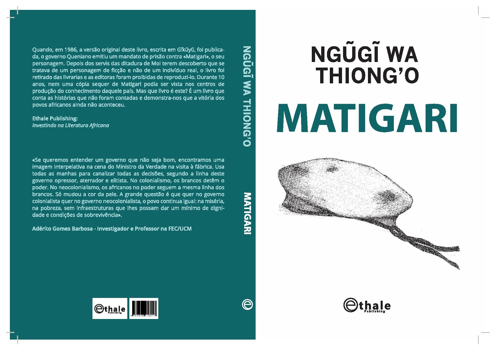 Primeira edição de Matigari por Ngugi lançada em Maputo - Ethale Publishing