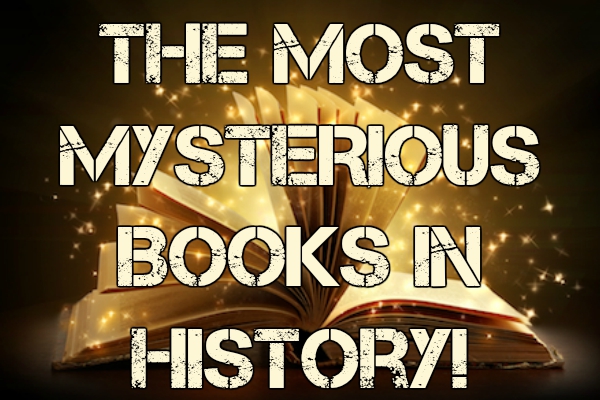 The Most MYSTERIOUS BOOKS In History! - Celebrity1st