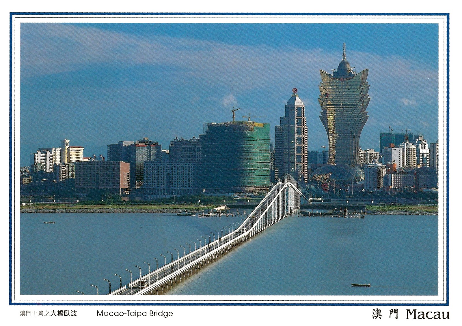 My Favorite Postcards: Macao-Taipa Bridge and Grand Lisboa Casino in ...