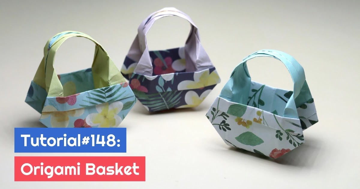 Tutorial #148: Origami Basket | The Idea King