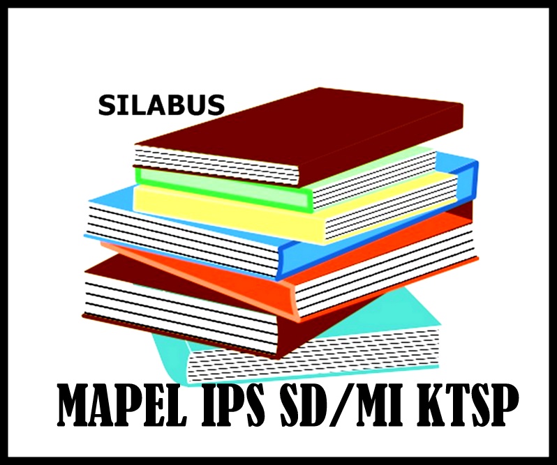 Contoh Silabus Mapel Ips Sd/Mi Ktsp