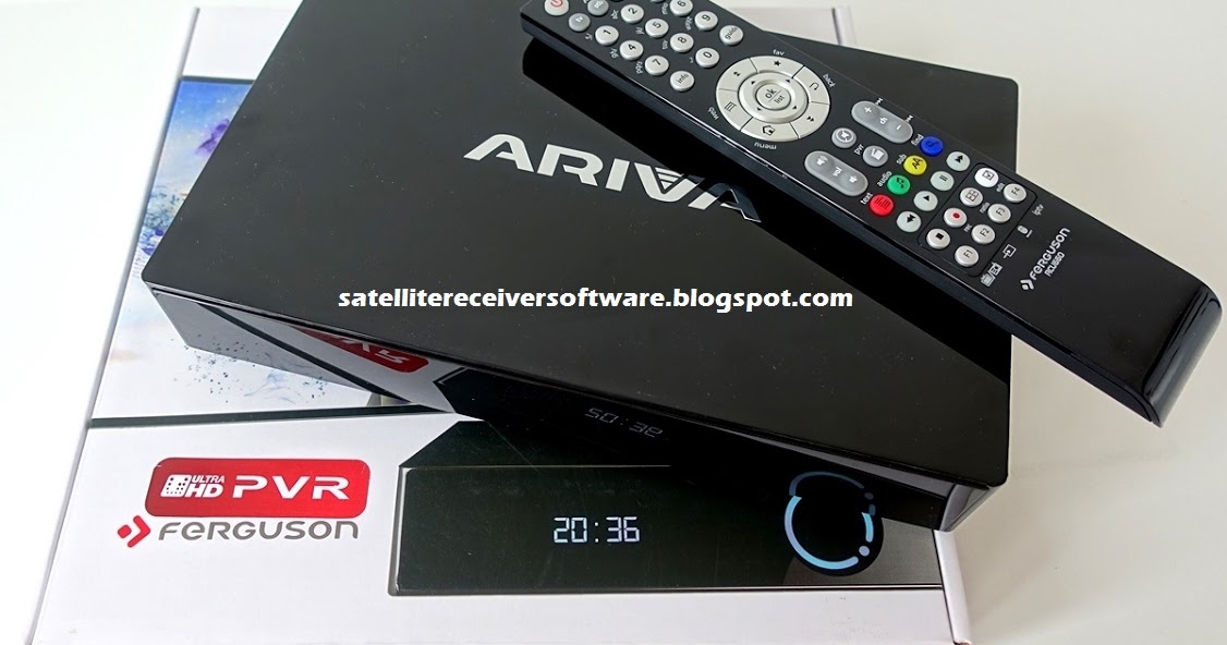 Ariva 4K Combo Firmware Ferguson Ariva 4K Combo Software Ferguson Ariva ...