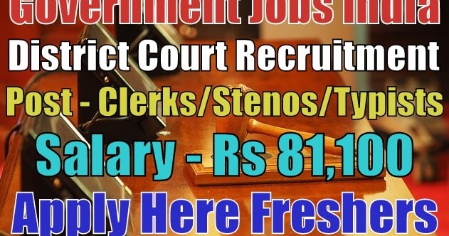 District Court Recruitment 2019 for Clerk | Typist and Steno Posts ...