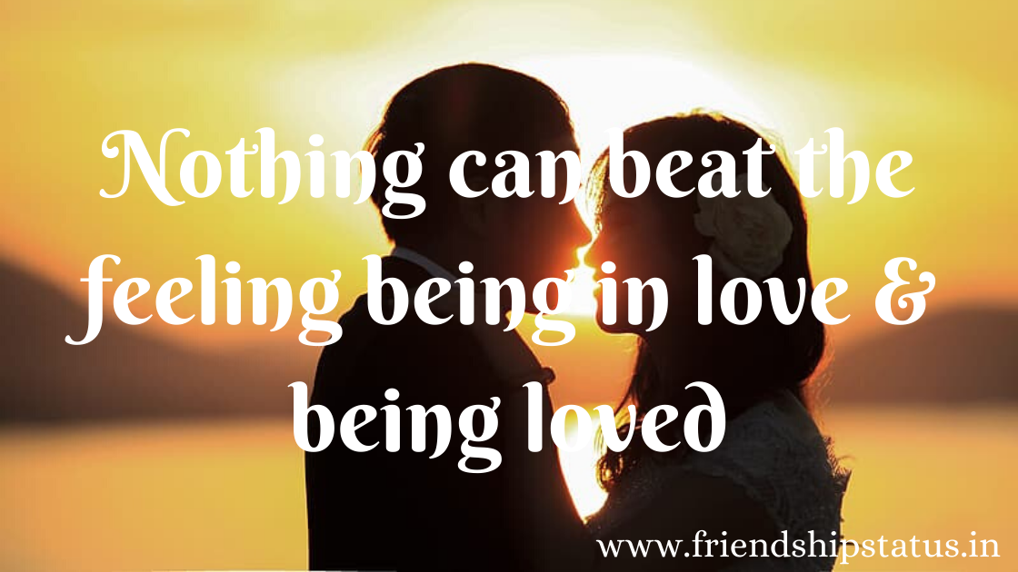Best 50 Beautiful Feelings of Love Quotes to Your Love