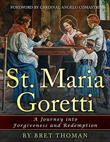 Book Reviews and More: St. Maria Goretti A Journey into Forgiveness and ...