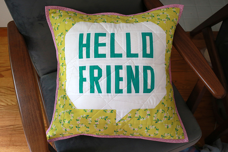 In Color Order: Hello Friend Quilted Pillow