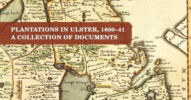 The GENES Blog: Review: Plantations in Ulster, 1600-41 – A Collection ...
