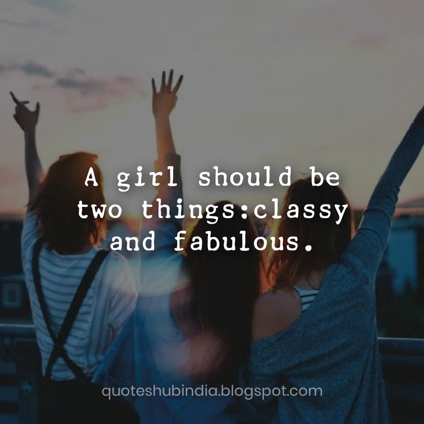 15 Inspiring Girl Quotes for Motivation - QuotesHubIndia - Share Best ...