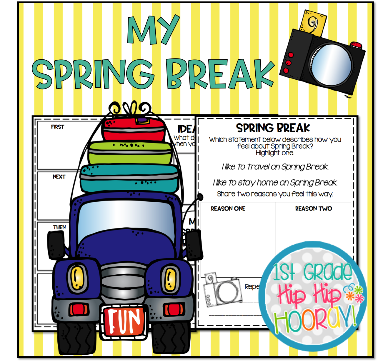 1st Grade Hip Hip Hooray!: Spring Break Writing and Selfies...FREE!!!