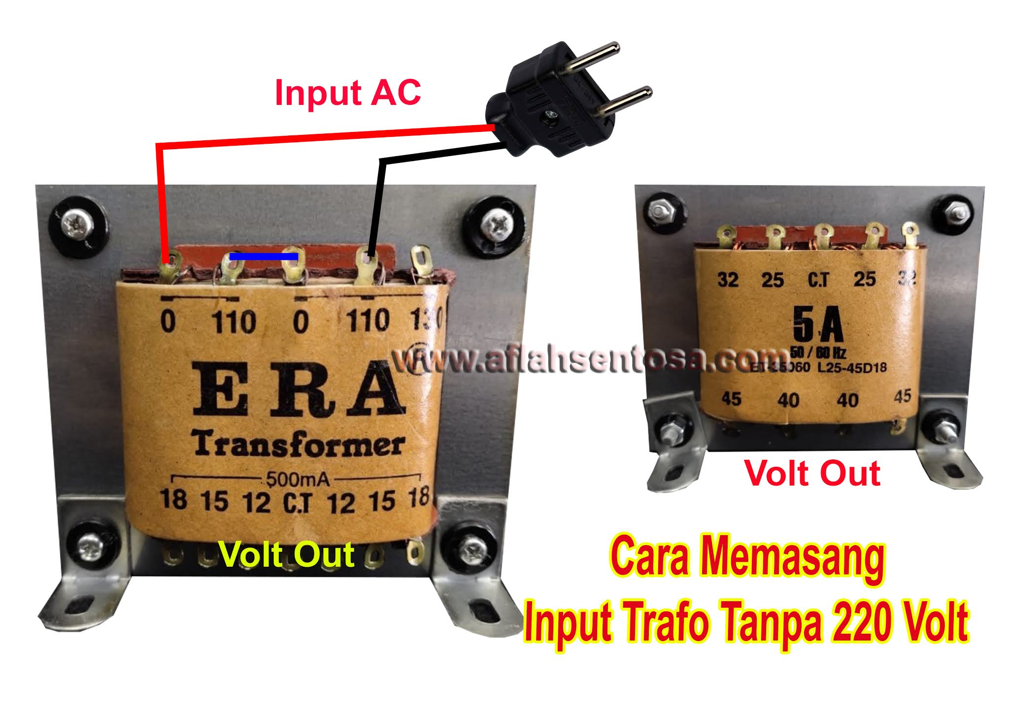 Cara Memasang Input Trafo Tanpa Tegangan 220 Volt - Aflah Sentosa