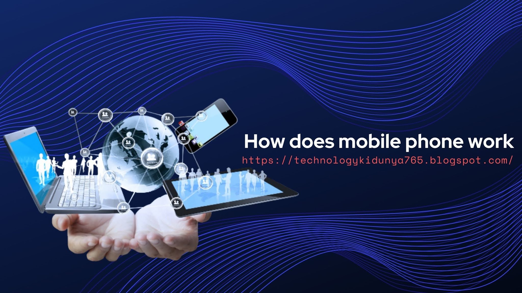 How does Mobile phone work