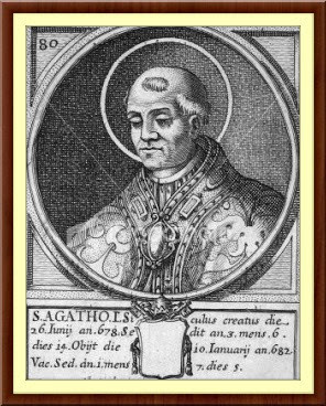 ALL SAINTS: ⛪ Saint Agatho - Pope