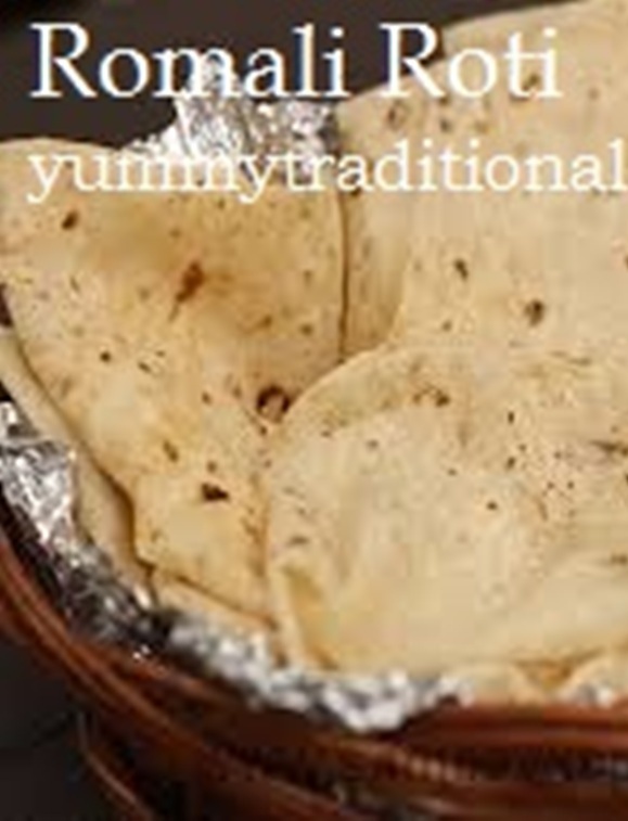 Rumali Roti Recipe - Yummy Traditional