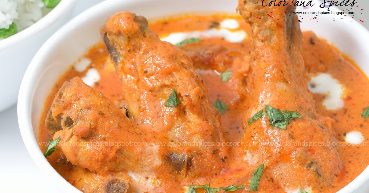 Color and Spices: Butter Chicken..