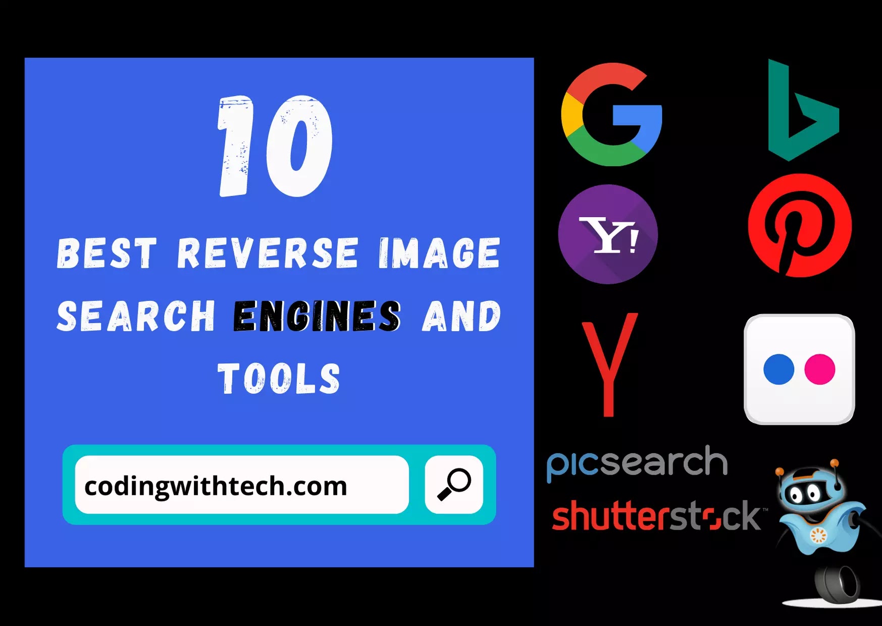 Top 10 Advance Reverse Image Search Engines / Tools