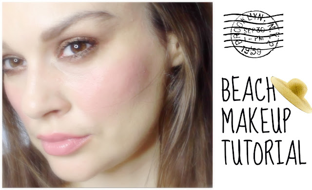 beautiful me plus you: Beach Makeup Tutorial - Quick & Easy