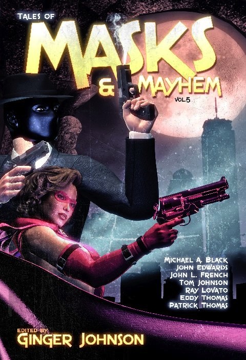 PULP DEN: Tales of Masks & Mayhem V #5