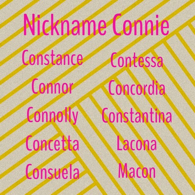 Ren's Baby Name Blog: Connie The Nickname