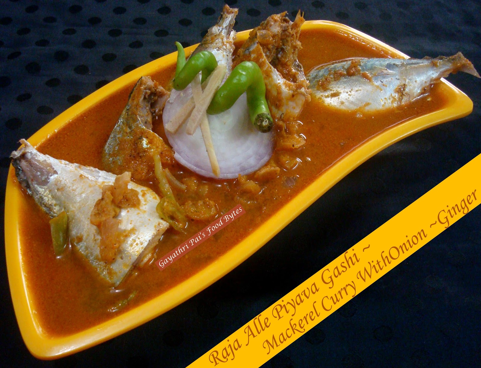 Gayathri Pai's Food Bytes: Mackerel Fish Curry (Raja Gashi) With Red ...
