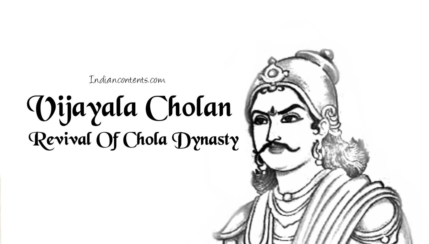 Vijayalaya Chola( Father Of Aditya Chola I ) - Revival Of Chola Dynasty