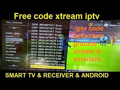 iptv code activation gratuite xtream & smarters