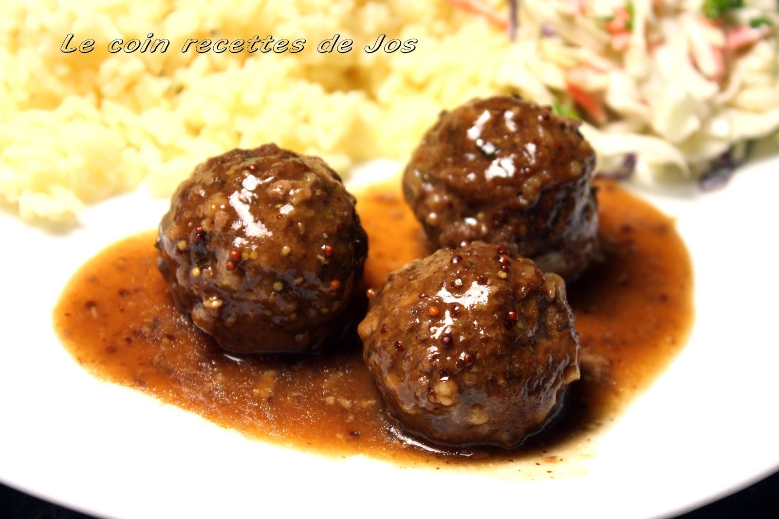 Le coin recettes de Jos: BOULETTES DE BOEUF MOUTARDE ET MIEL