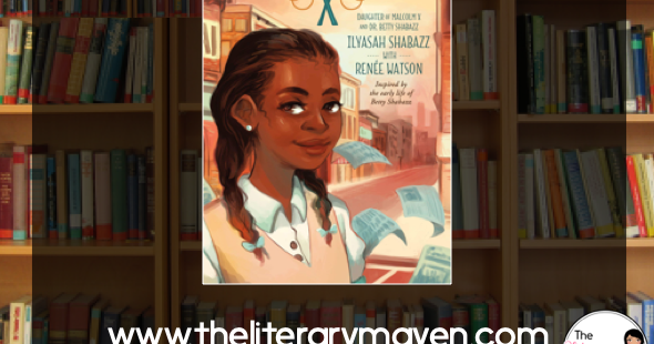 On My Bookshelf: Betty Before X by Ilyasah Shabazz and Renée Watson ...