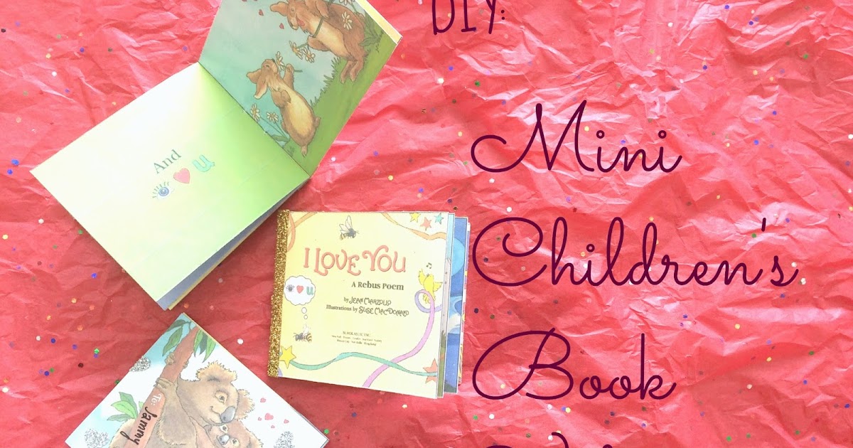 All Paths Lead to Wonderland: DIY Mini Children's Book Valentines