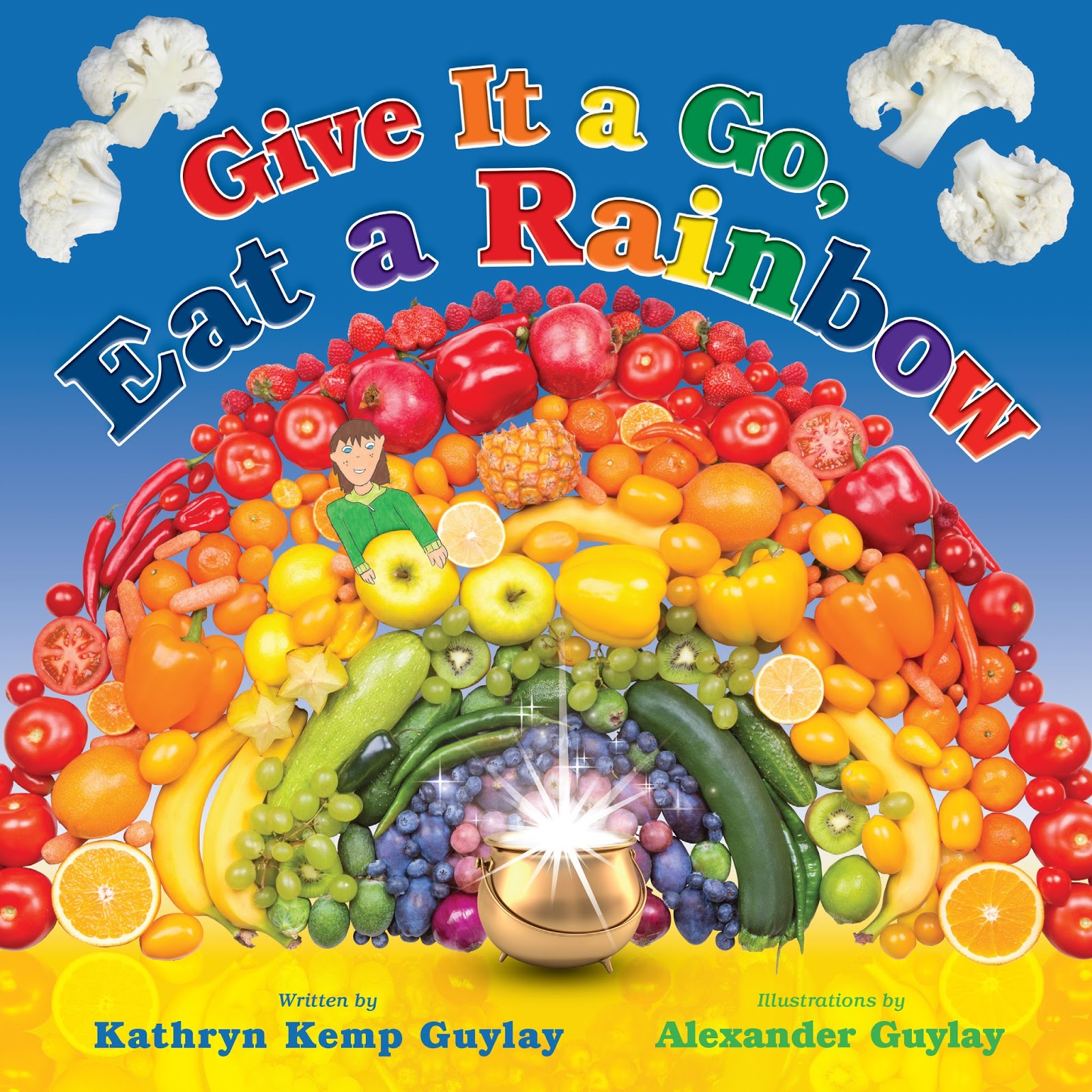 Motherhood Moment: Book Nook: Give it a Go, Eat a Rainbow