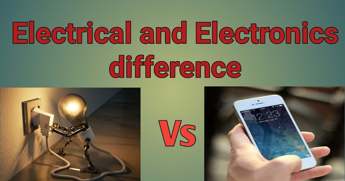 The difference between electrical and electronic in detail in Hindi. Online learning